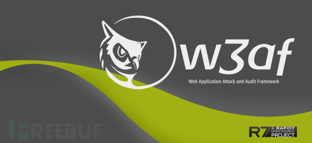 工具 | w3af系列 安装篇（一） - FreeBuf网络安全行业门户