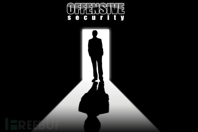 中文首发丨OSCE（Offensive Security Certified Expert）考证全攻略 - FreeBuf互联网安全新媒体平台