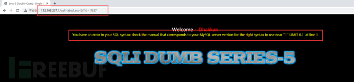 SQL注入之sqli-labs（Less1-6） - FreeBuf网络安全行业门户