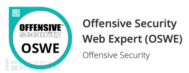 OSCE³-OSWE（Offensive Security Web Expert）考试攻略 - FreeBuf网络安全行业门户