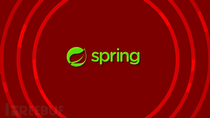 恶意软件Mirai正积极利用Spring4Shell漏洞 - FreeBuf网络安全行业门户