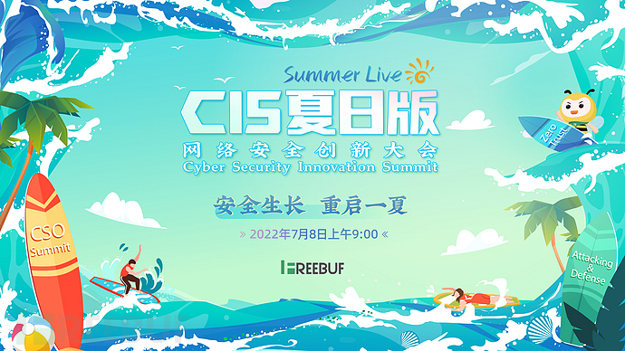 【直播享好礼】虚拟主播FreeBee首次亮相CIS大会夏日版 - FreeBuf网络安全行业门户