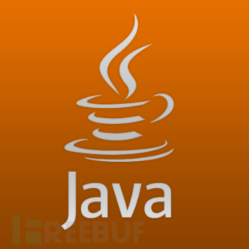 Java代码审计 - FreeBuf网络安全行业门户