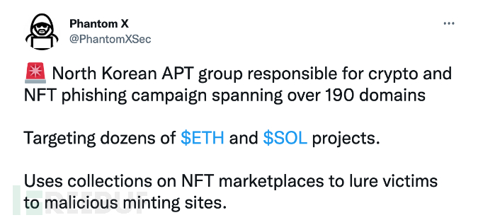 慢雾：朝鲜 APT 组织对 NFT 用户大规模钓鱼分析 - FreeBuf网络安全行业门户