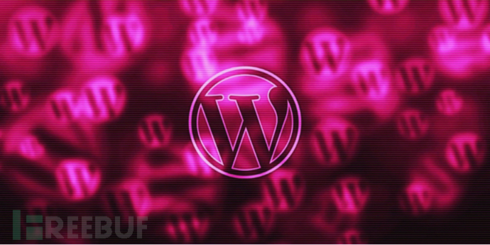 WordPress 插件存在漏洞，500 万网站面临严重安全风险 - FreeBuf网络安全行业门户