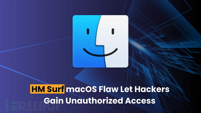 新的macOS漏洞允许攻击者绕过安全控制 - FreeBuf网络安全行业门户