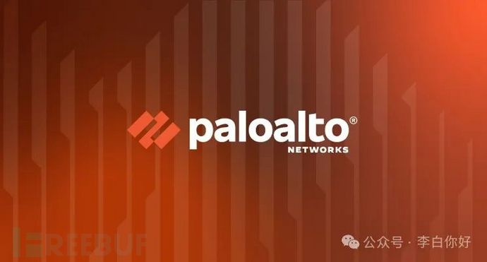 Palo 防火墙0day漏洞 CVE-2024-0012 和 CVE-2024-9474 检测POC&EXP - FreeBuf网络安全行业门户