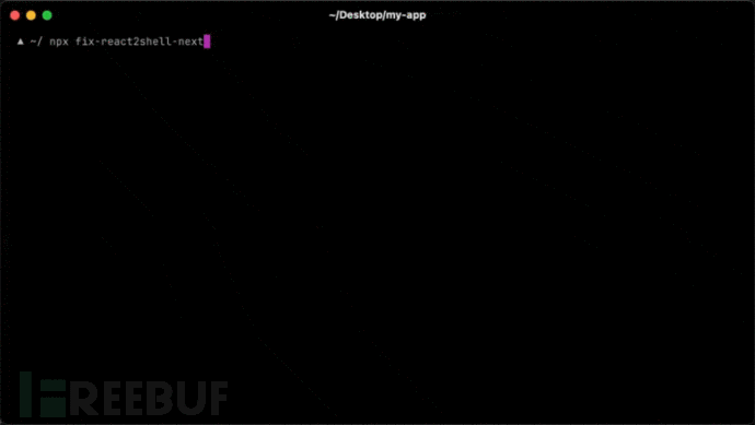 Next.js 发布扫描工具：检测并修复受 React2Shell 漏洞（CVE-2025-66478）影响的应用 - FreeBuf网络安全行业门户
